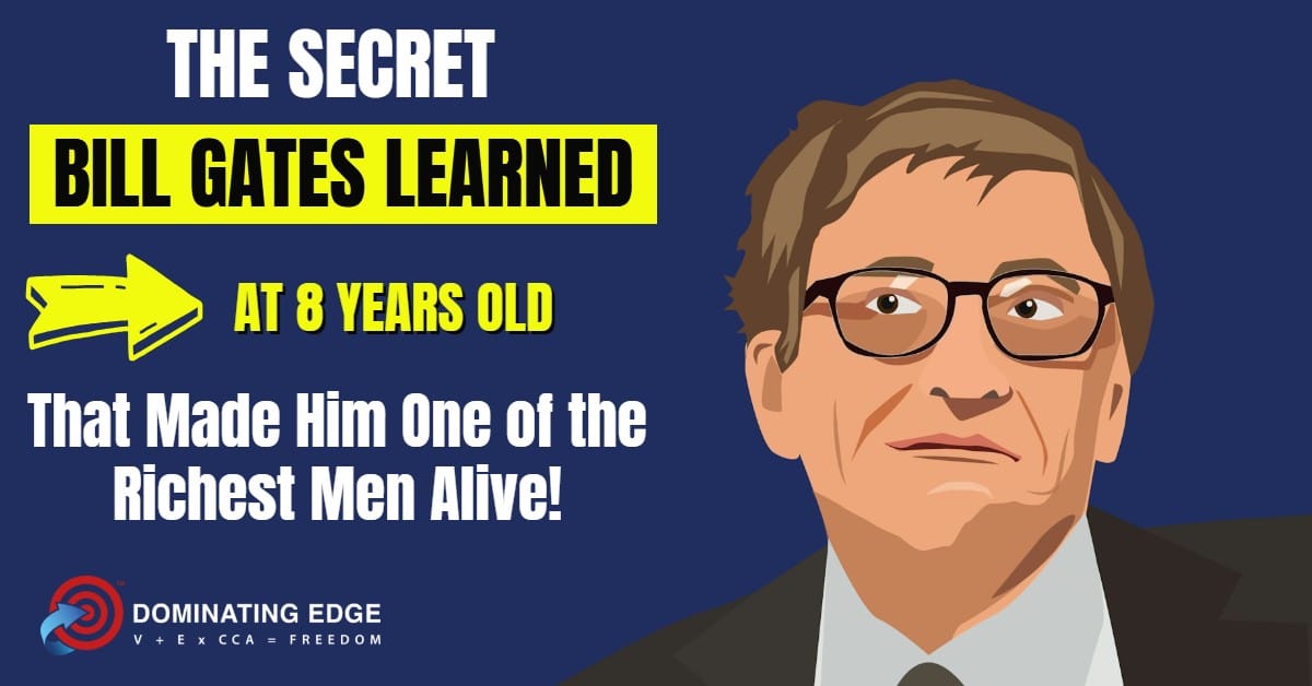 The Secret Bill Gates Learned at 8 Years Old That Made Him One of the ...